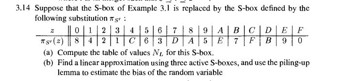 Solved 3.14 Suppose that the S-box of Example 3.I is | Chegg.com