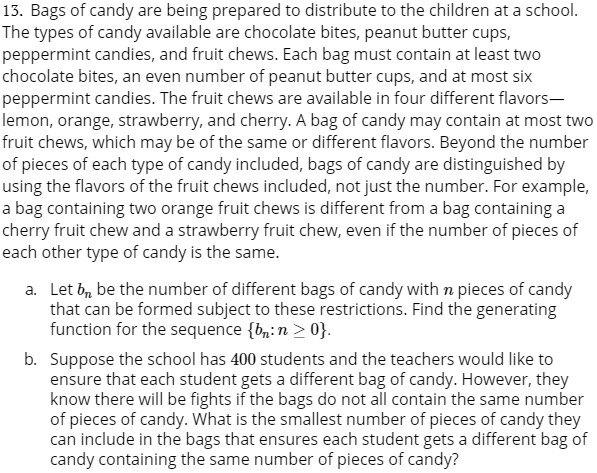 Solved Bags of candy are being prepared to distribute to the | Chegg.com