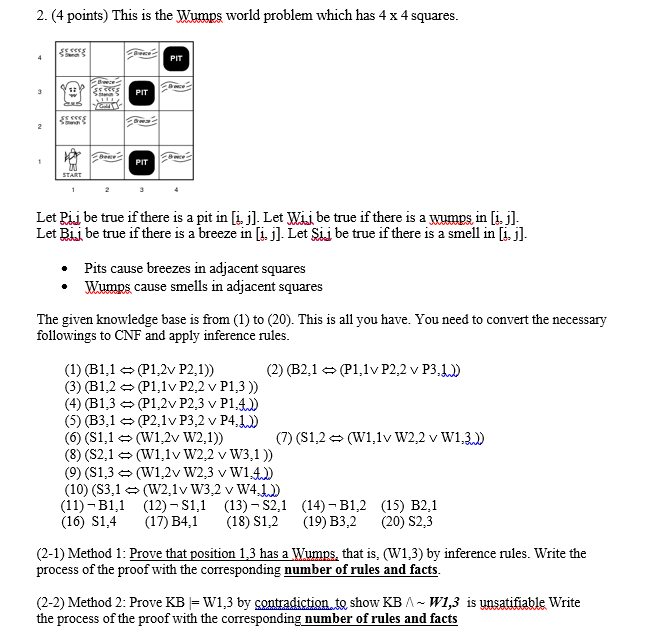Solved 2. (4 points) This is the Wumps world problem which | Chegg.com