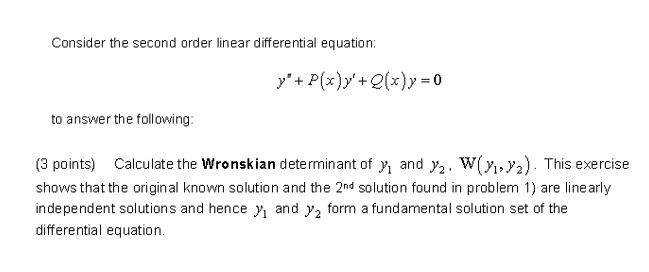 Solved Consider the second order linear differential | Chegg.com
