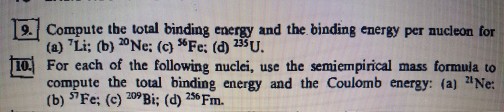 Compute the total binding energy and the binding | Chegg.com