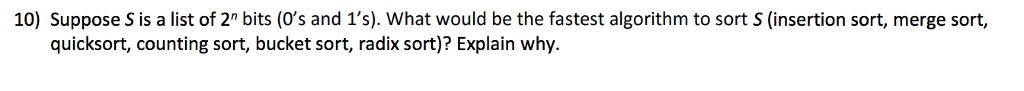 Solved 10) Suppose S is a list of 2n bits (0's and 1's). | Chegg.com