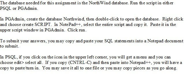 The database needed for this assignment is the North | Chegg.com
