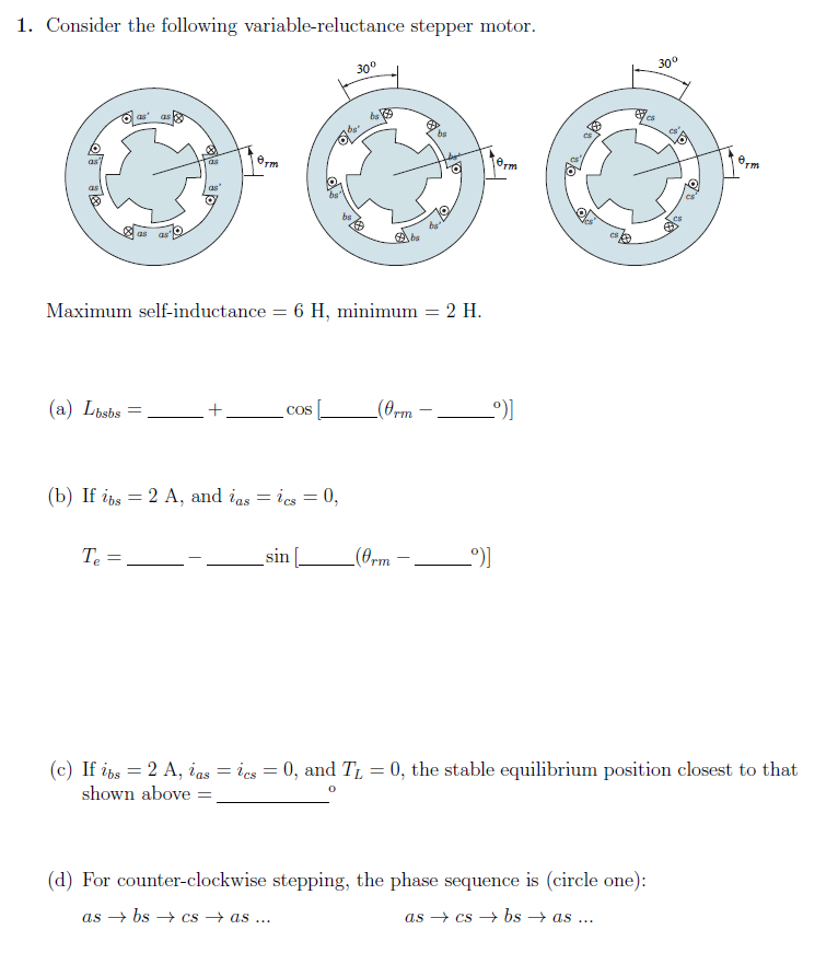 Solved 1. Consider the following variable-reluctance stepper | Chegg.com