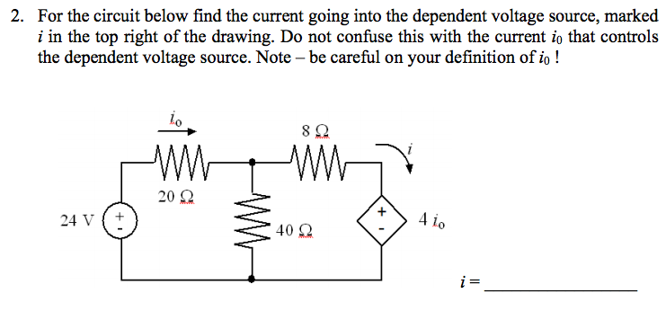 Solved For the circuit below find the current going into the | Chegg.com
