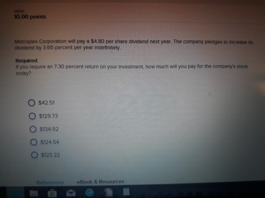 Solved value 10 00 points Metroplex Corporation will pay a | Chegg.com Solved value 10 00 points Metroplex Corporation will pay a | Chegg.com