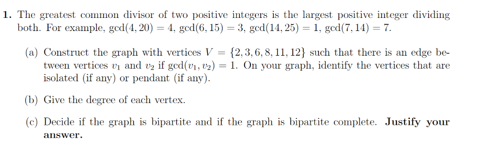 Solved The greatest common divisor of two positive integers | Chegg.com