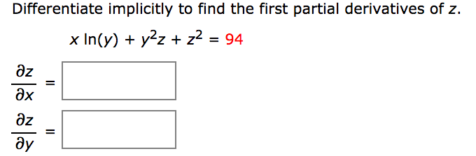 Solved Differentiate implicitly to find the first partial | Chegg.com