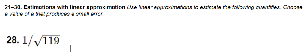 Solved 21-30. Estimations with linear approximation Use | Chegg.com Solved 21-30. Estimations with linear approximation Use | Chegg.com