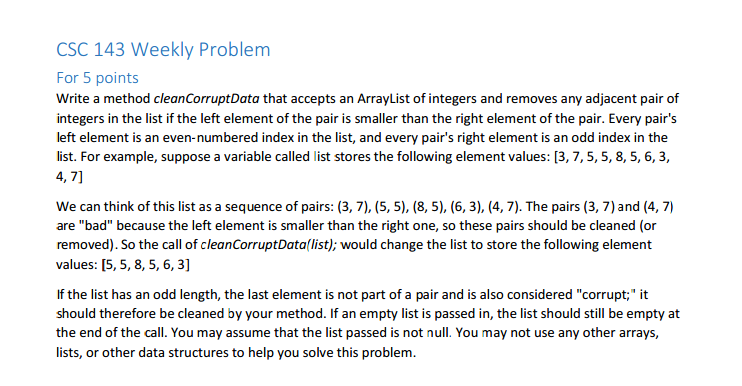 Solved Write a method cleanCorruptData that accepts an Array | Chegg.com