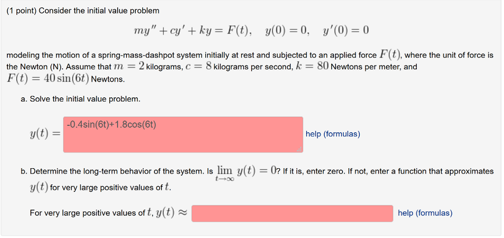 Solved Consider the initial value problem my" + cy' + ky = | Chegg.com