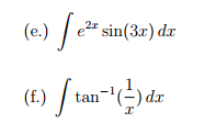 Solved Integral e^2x sin(3x)dx integral tan^-1(1/x)dx | Chegg.com