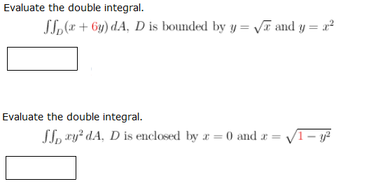 Solved Evaluate the double integral. | Chegg.com