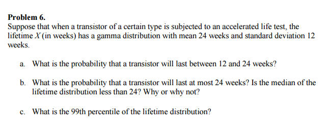 Suppose That When A Transistor Of A Certain Type Is