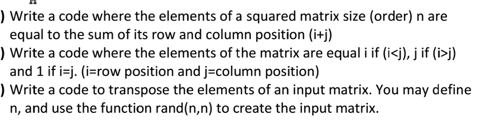Solved Write a code where the elements of a squared matrix | Chegg.com