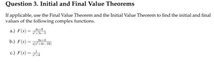 Solved If applicable, use the Final Value Theorem and the | Chegg.com