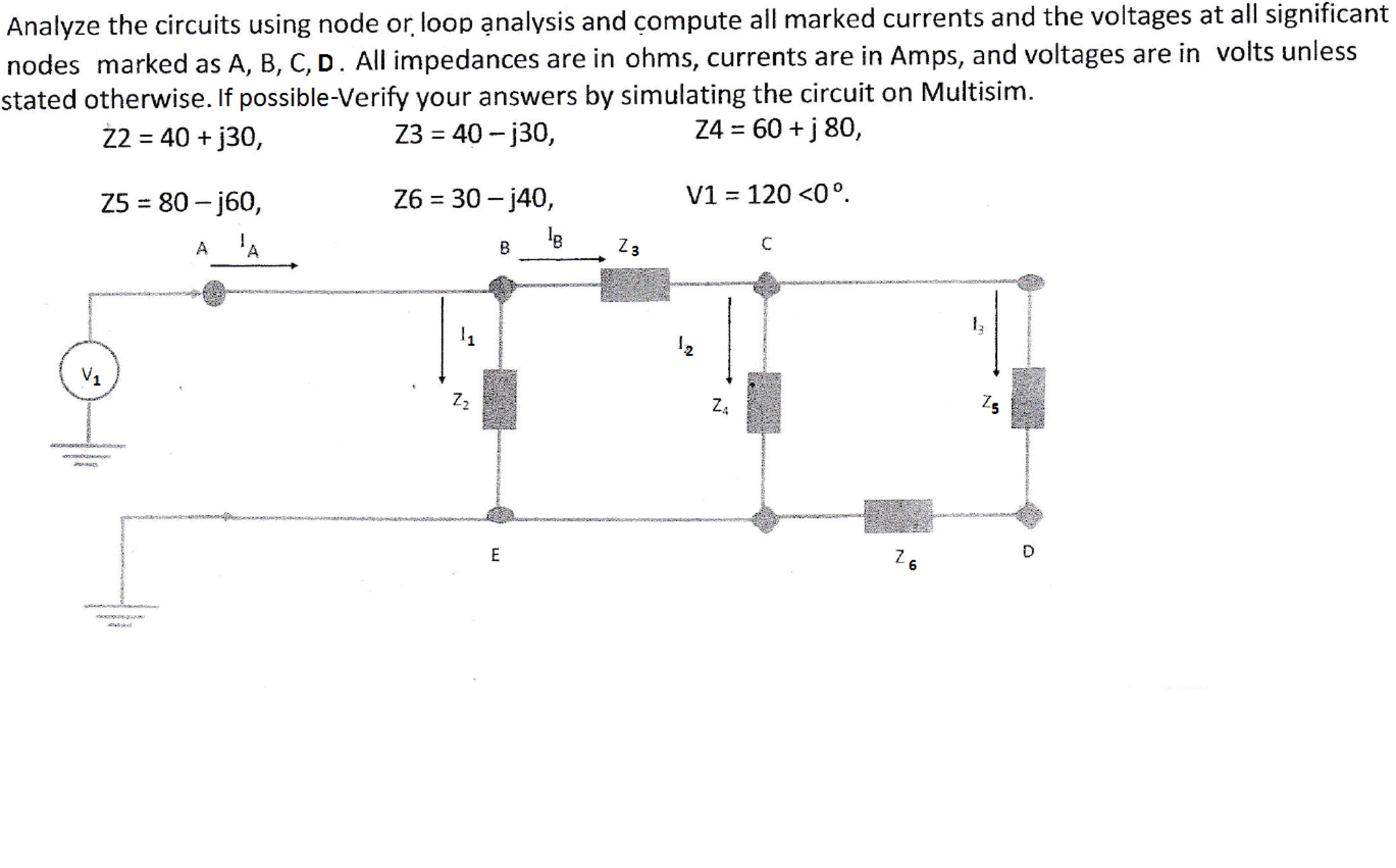 Solved Analyze The Circuits Using Node Or Loop Analysis And