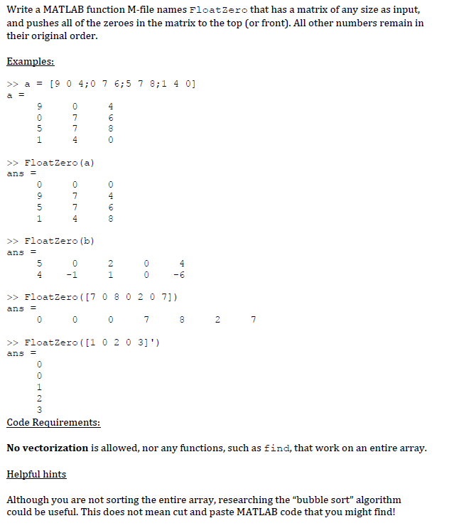 Write a MATLAB function M-file names FloatZero that | Chegg.com