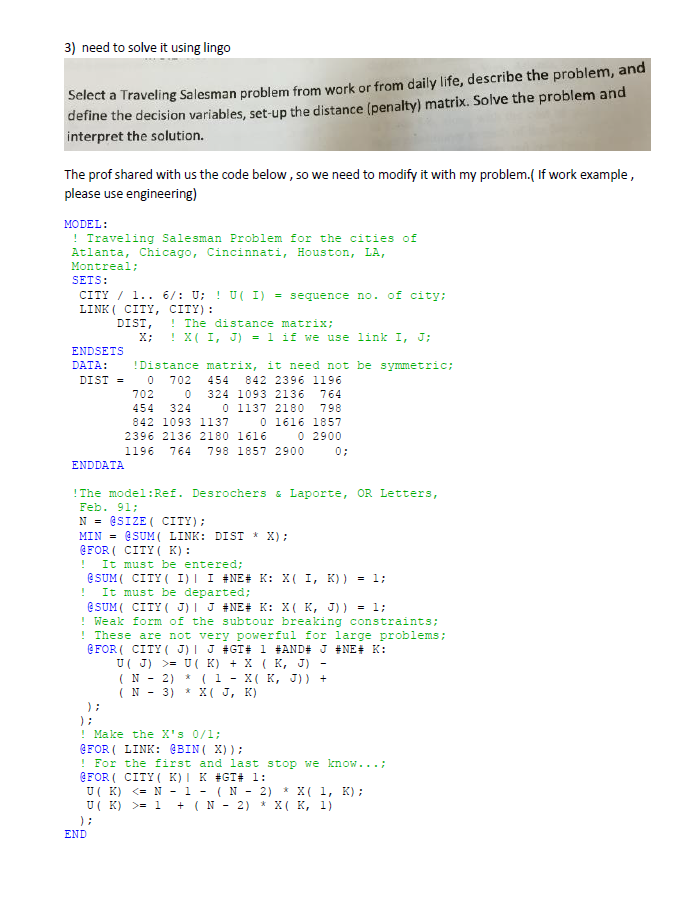 Solved Need to solve it using lingo Select a traveling | Chegg.com