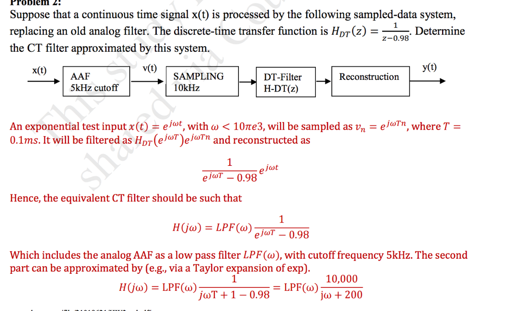 Solved Problem Suppose that a continuous time signal x() is | Chegg.com