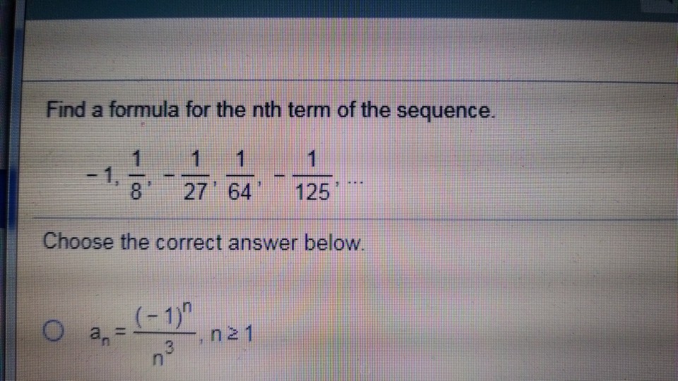 Solved Find a formula for the nth term of the sequence. 8 27 | Chegg.com