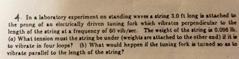 Solved In a laboratory experiment on standing waves a string | Chegg.com