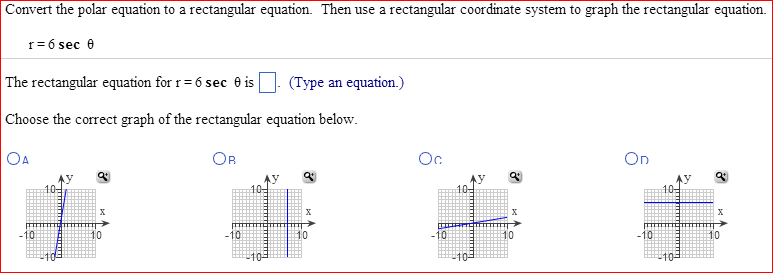 Solved Convert the polar equation to a rectangular equation. | Chegg.com