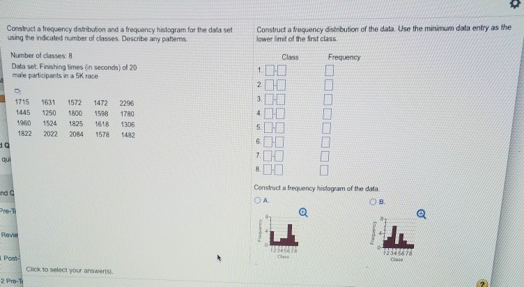 Solved Construct a frequency distribution and a frequency | Chegg.com
