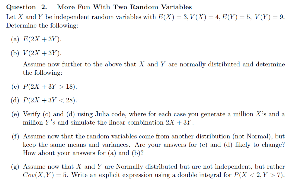 Solved Question 2. More Fun With Two Random Variables Let X | Chegg.com Solved Question 2. More Fun With Two Random Variables Let X | Chegg.com