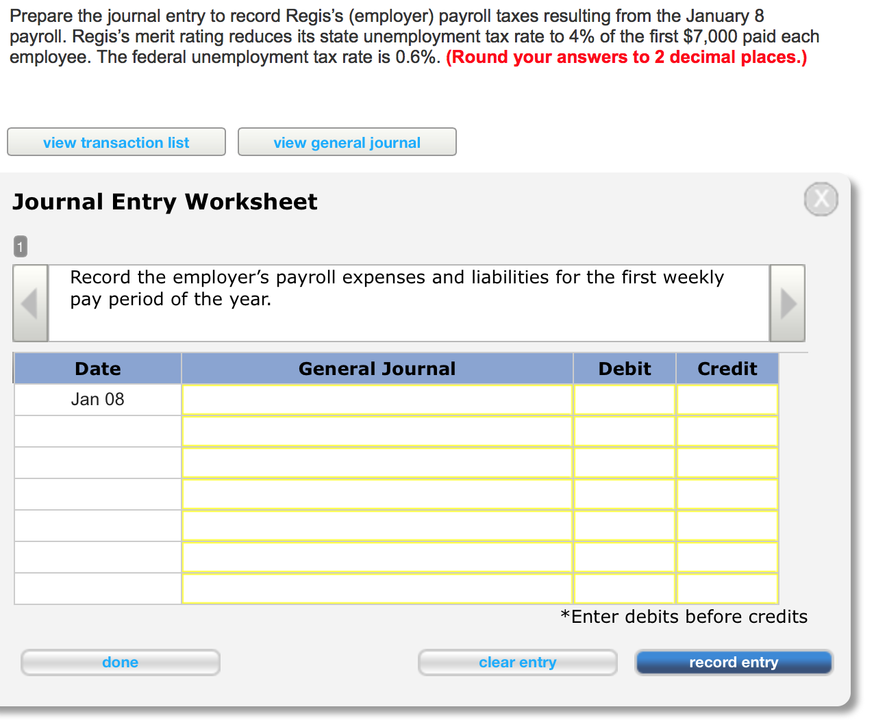 Solved On January 8, the end of the first weekly pay period | Chegg.com