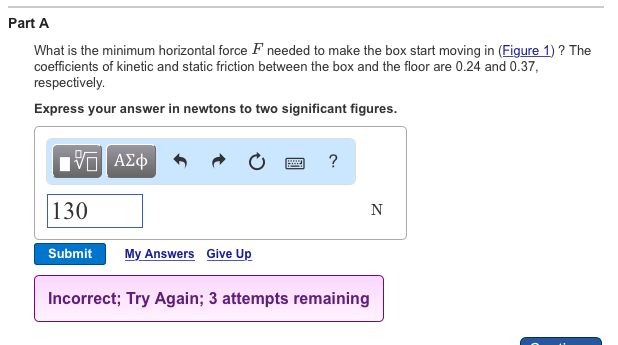 Solved Part A What is the minimum horizontal force F needed | Chegg.com