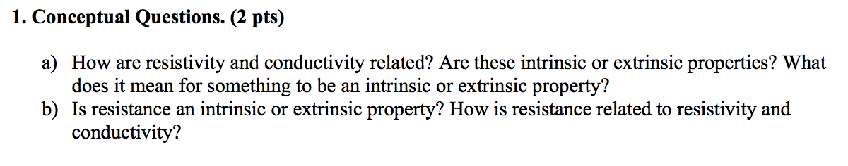 Solved How are resistivity and conductivity related? Are | Chegg.com