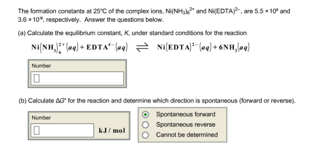 Solved The formation constants at 25 degrees C of the | Chegg.com