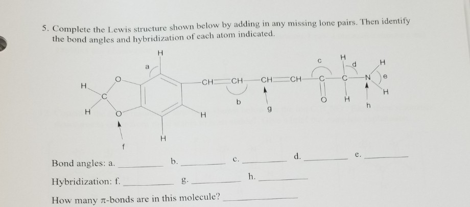 Solved 5. Complete the Lewis structure shown below by adding | Chegg.com