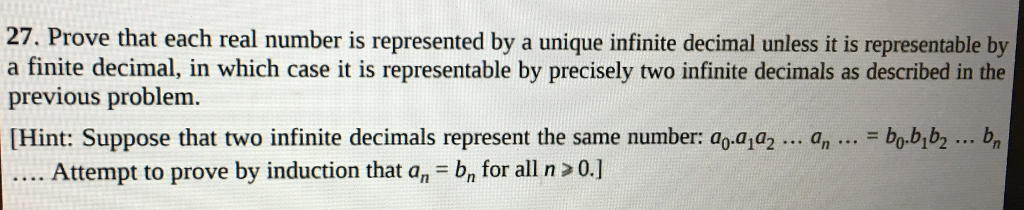 Solved 27. Prove that each real number is represented by a | Chegg.com