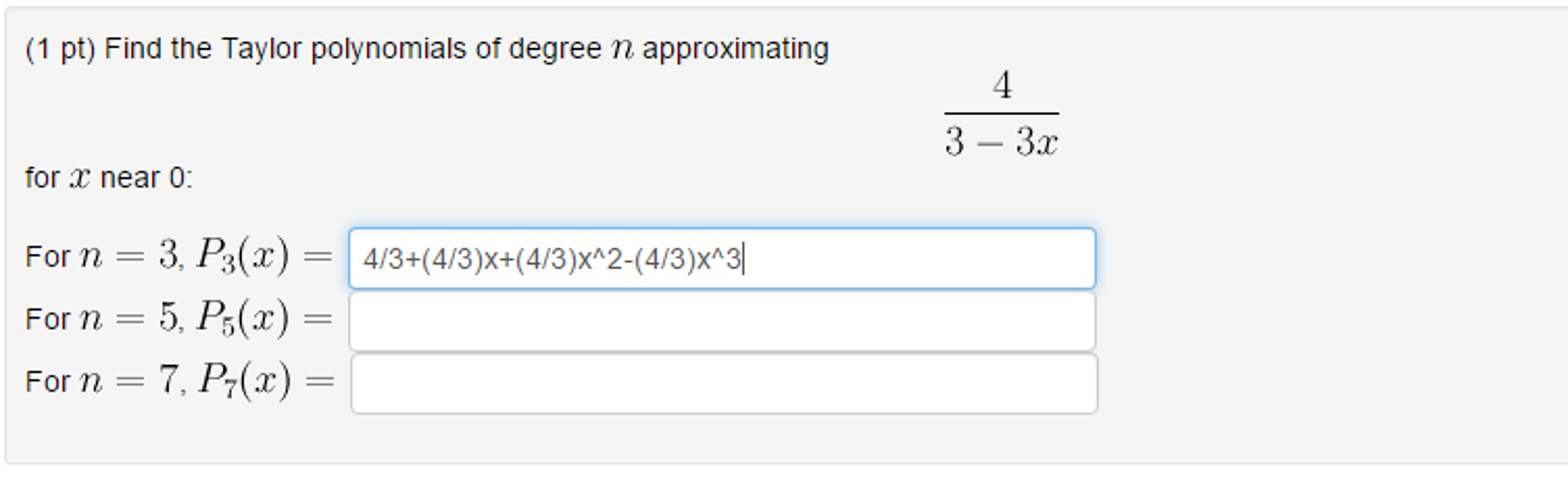 Solved Find the Taylor polynomials of degree n approximating | Chegg.com