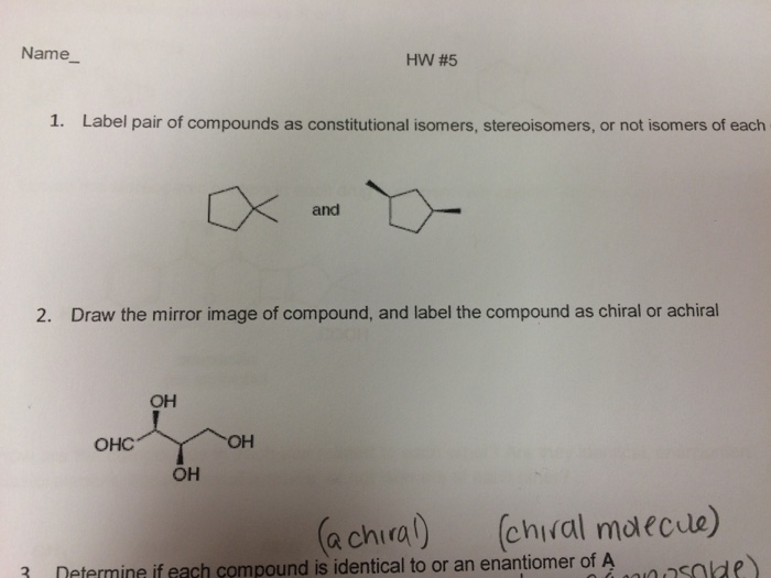 Solved 2. Draw the mirror image of compound, and label the | Chegg.com
