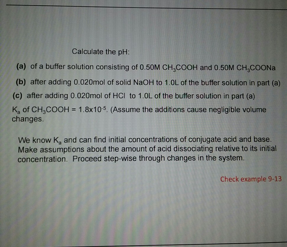 Solved Calculate the pH: (a) of a buffer solution consisting | Chegg.com