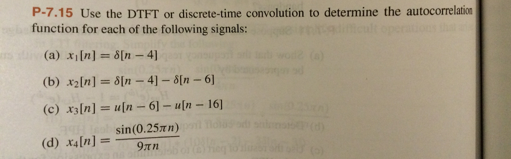 Solved P-7.15 Use the DTFT or discrete-time convolution to | Chegg.com