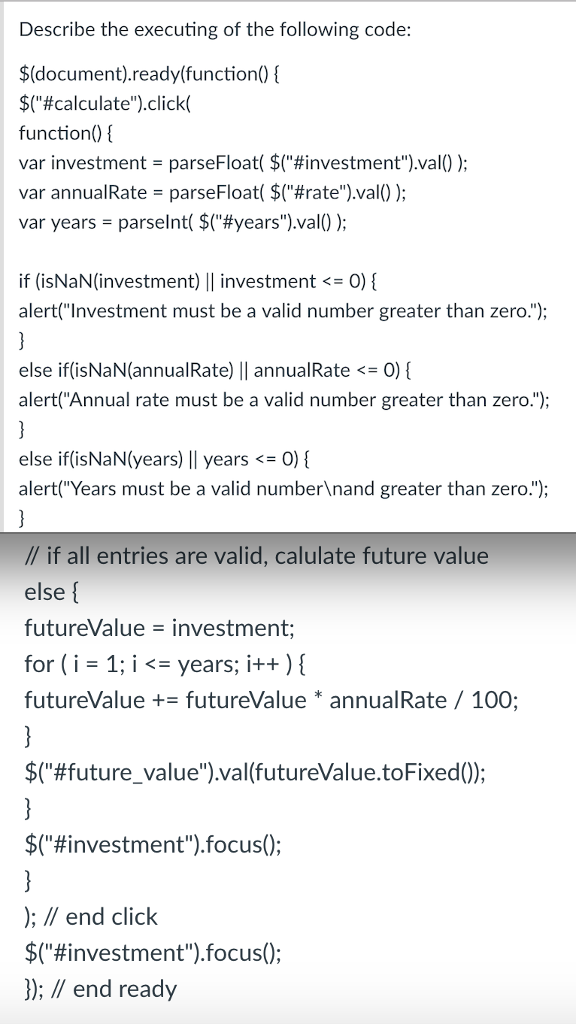 Solved Describe the executing of the following code: | Chegg.com