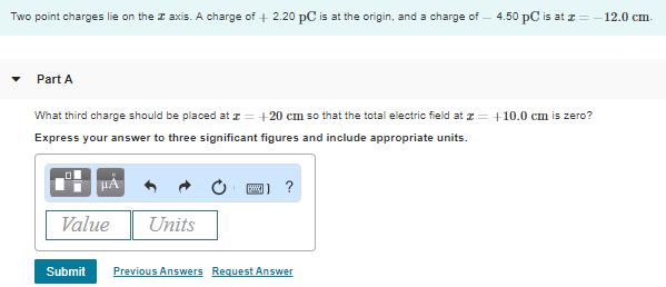 Solved Two point charges lie on the z axis. A charge of 2.20 | Chegg.com