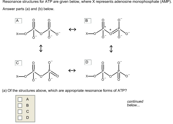 Solved Resonance structures for ATP are given below, where X | Chegg.com