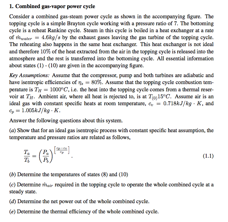 Solved 1. Combined gas-vapor power cycle Consider a combined | Chegg.com