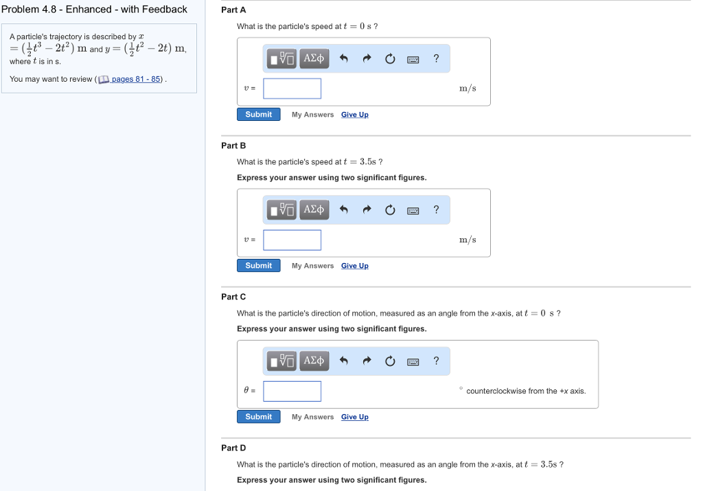 Solved A particle's trajectory is described by x = (1/2 t^3 | Chegg.com