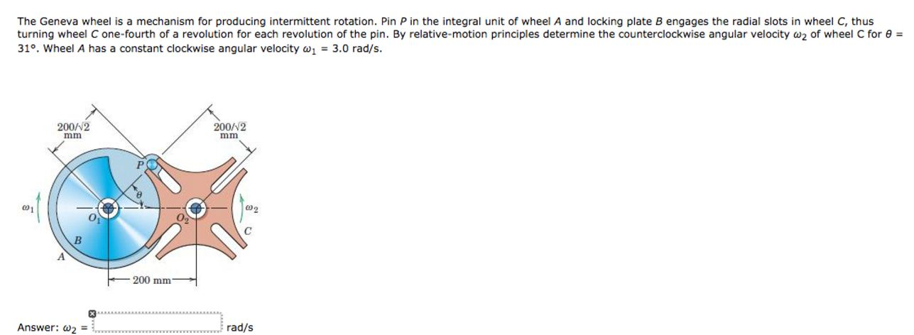 Solved The Geneva wheel is a mechanism for producing | Chegg.com