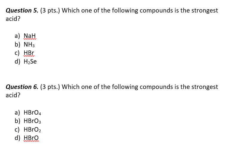 Solved Question 5. (3 pts.) Which one of the following | Chegg.com