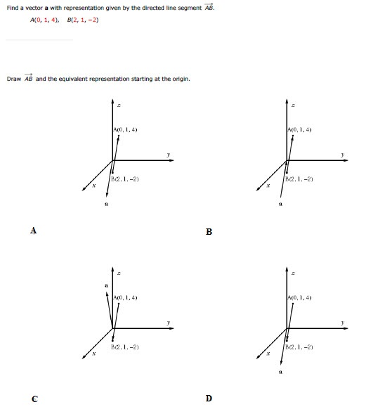 Solved Find a vector a with representation given by the | Chegg.com Solved Find a vector a with representation given by the | Chegg.com