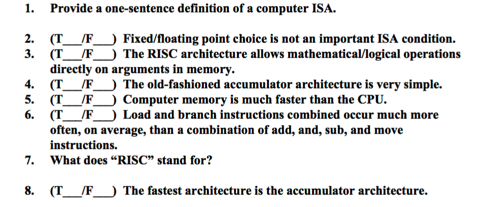 Solved Provide a one-sentence definition of a computer ISA. | Chegg.com