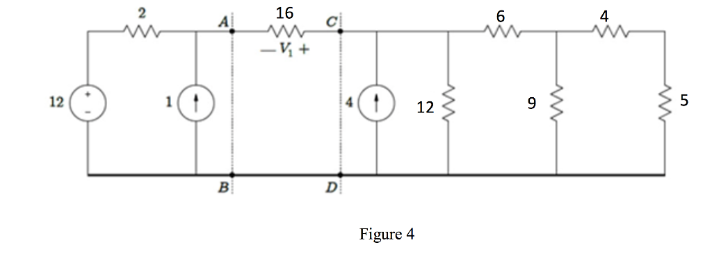 Solved Given the circuit in Figure 4, Find the Thevenin | Chegg.com