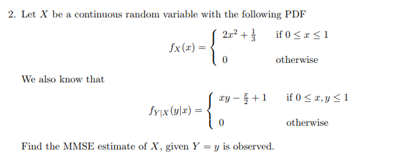 Solved 2 Let X Be A Continuous Random Variable With The